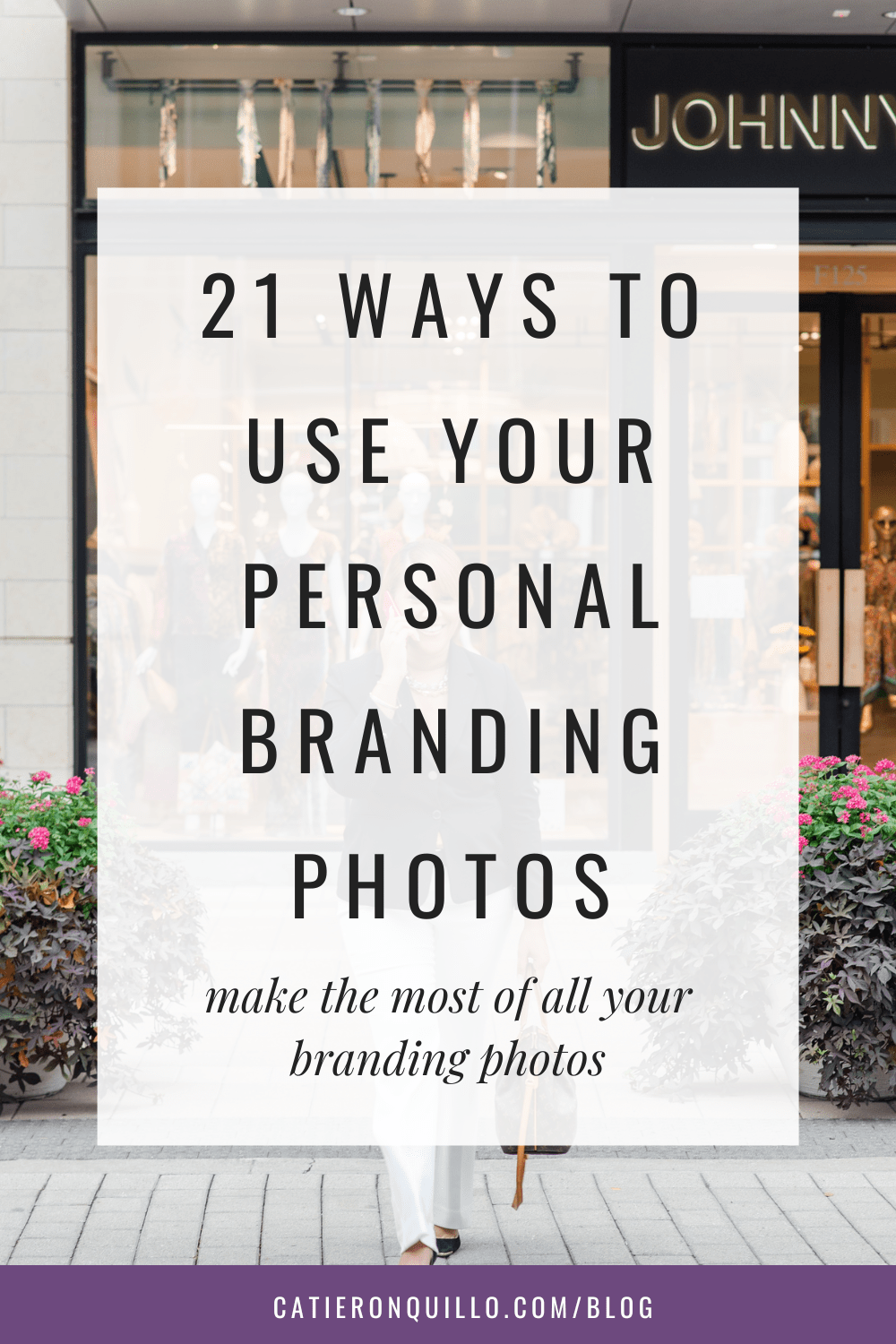 21 Easy Ways to Use Personal Branding Photos - Catie Ronquillo