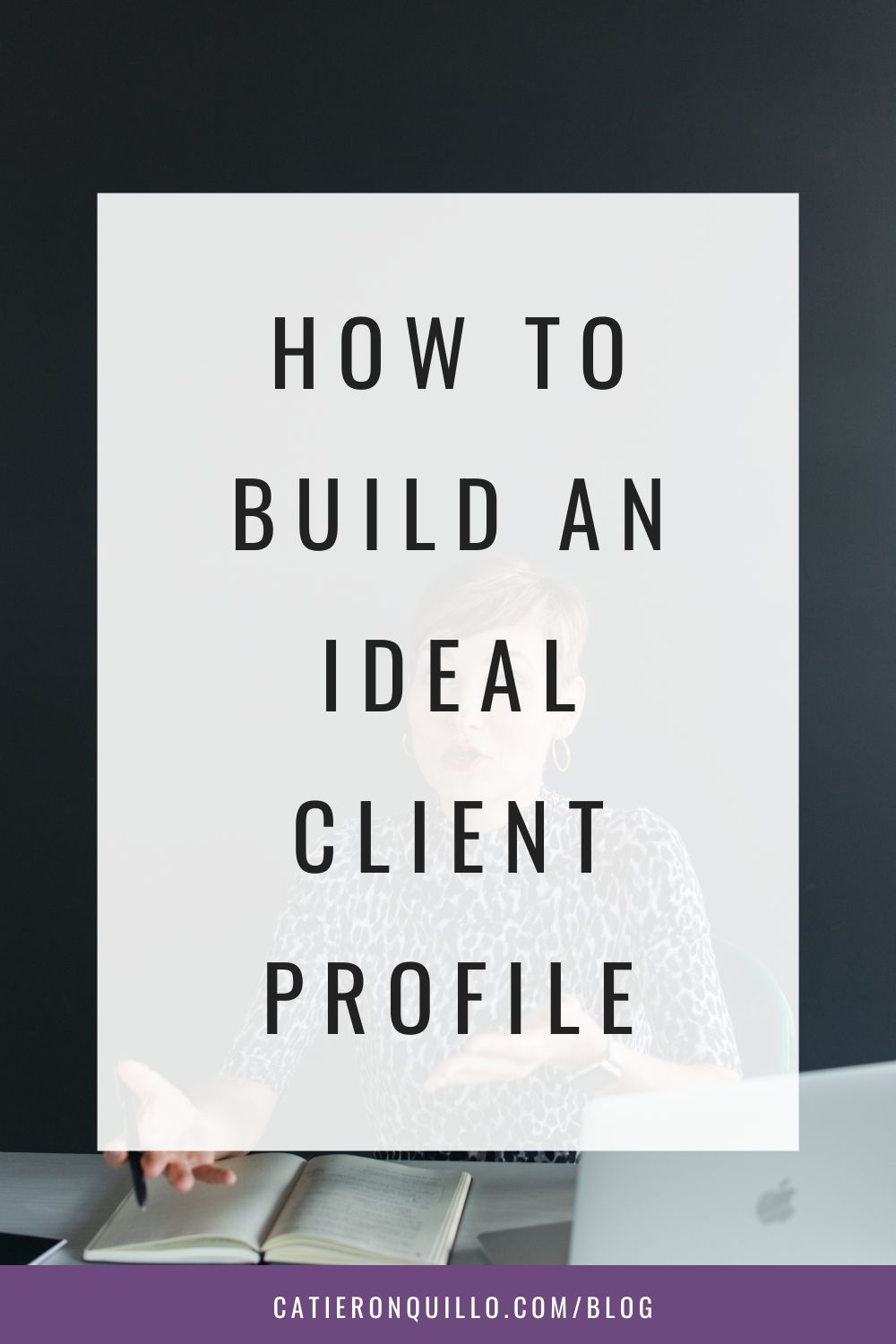 How to Create an Ideal Client Profile - Dallas Brand Photographer