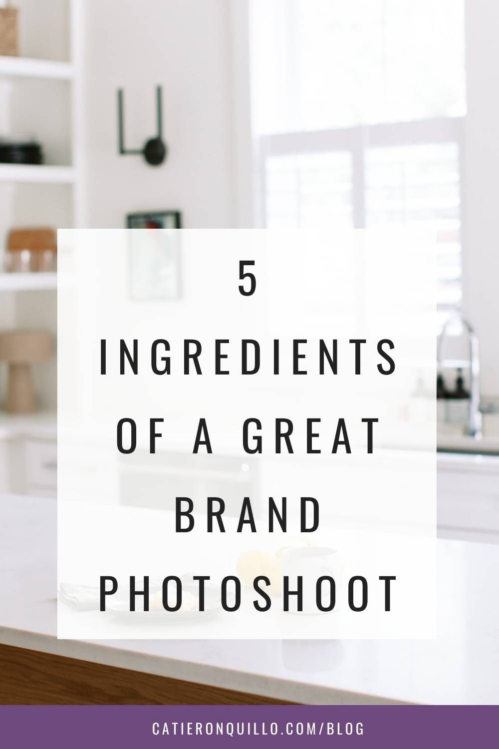Great Branding Photoshoot - 5 Ingredients to Make it Happen